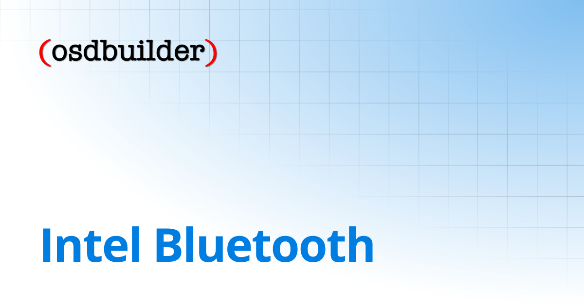 Intel Bluetooth | OSDBuilder