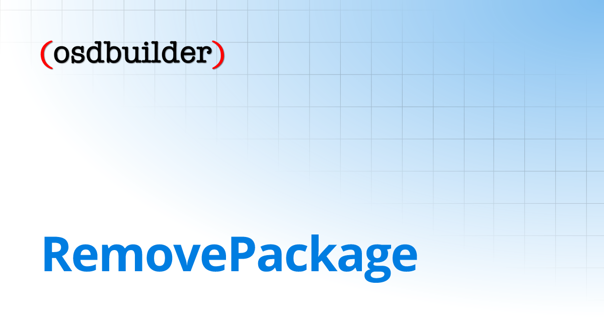 RemovePackage | OSDBuilder
